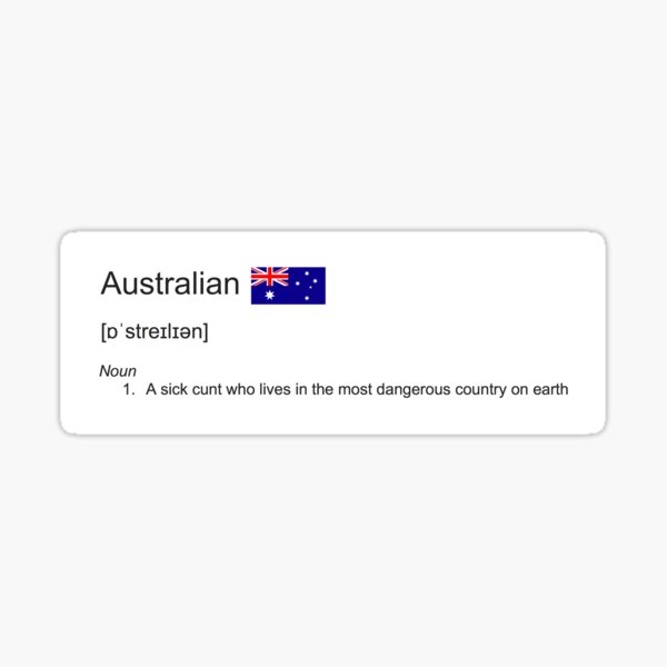 "AUSTRALIAN DEFINITION" Sticker for Sale by Xcell | Redbubble