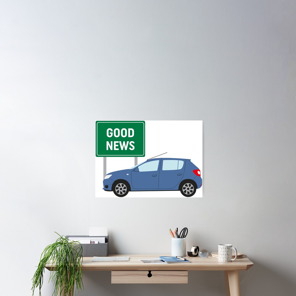 "Good News! It's James May's Dacia Sandero Design " Poster by ...