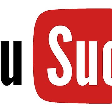 "YouSuck" Sticker for Sale by liam-tipper | Redbubble