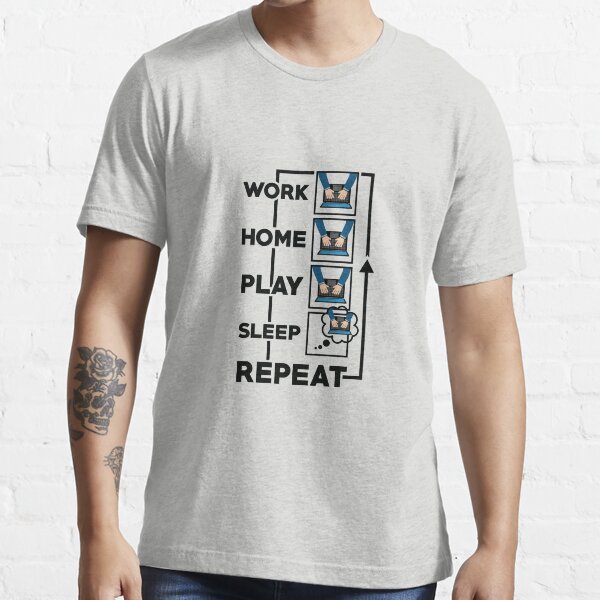 Camiseta «Programación Diseño Trabajo en casa Reproducir Repetición de sueño Regalo ...
