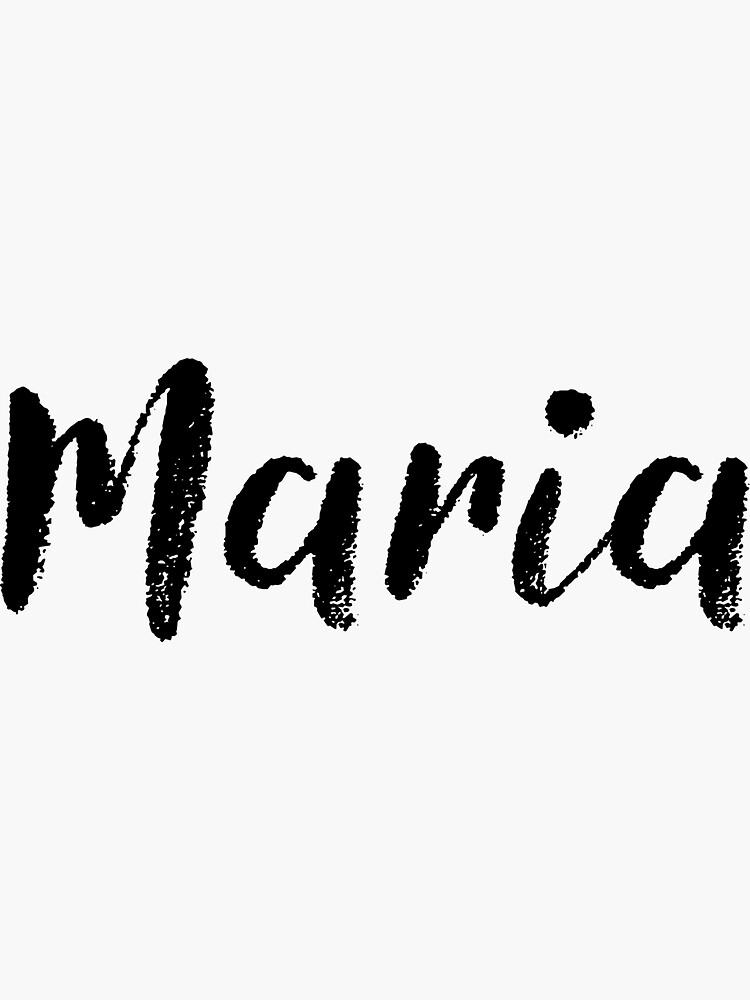 "Maria - Name Stickers Tees Birthday" Sticker for Sale by klonetx ...