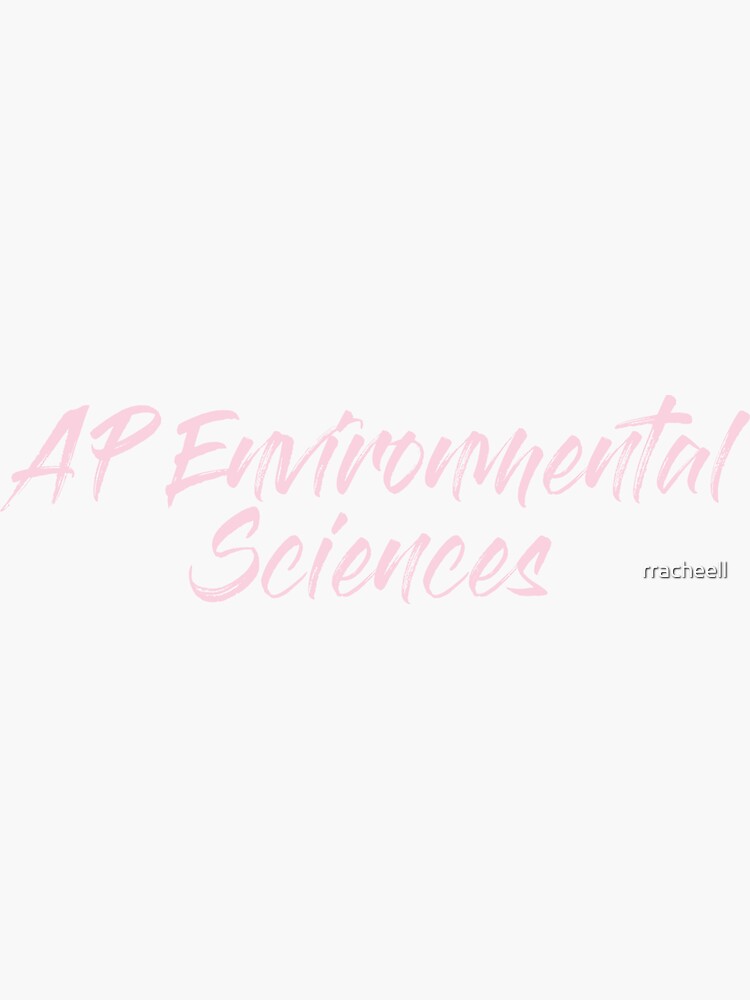 "AP Environmental Sciences - Class Label in Pink" Sticker for Sale by ...