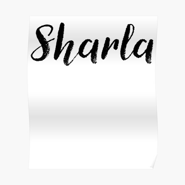 "Sharla - Custom Wife Daughter Girl Stickers Shirts" Poster by ...