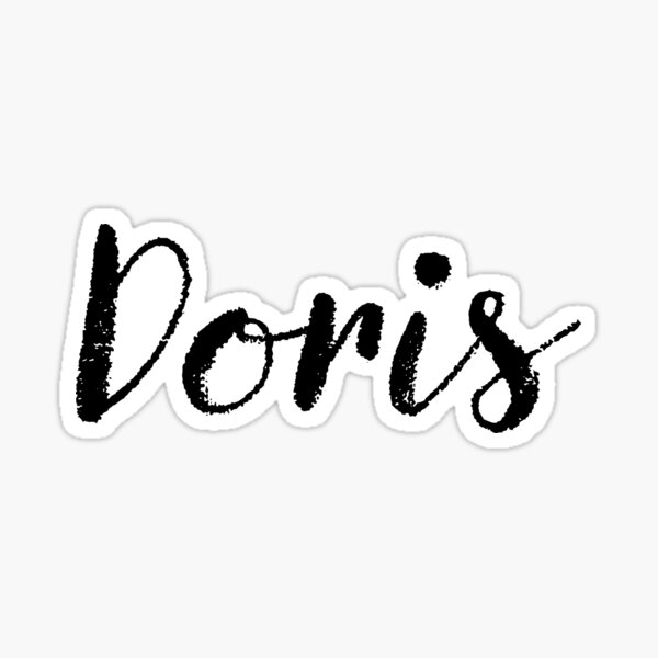 "Doris - Name Stickers Tees Birthday" Sticker for Sale by klonetx ...