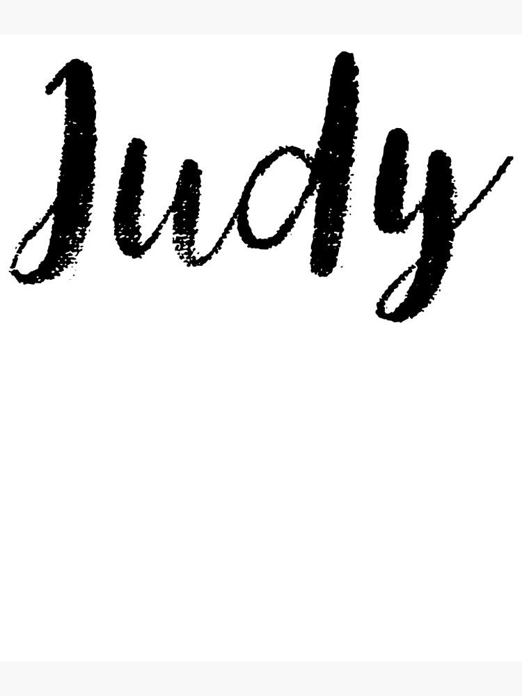"Judy - Name Stickers Tees Birthday" Poster for Sale by klonetx | Redbubble