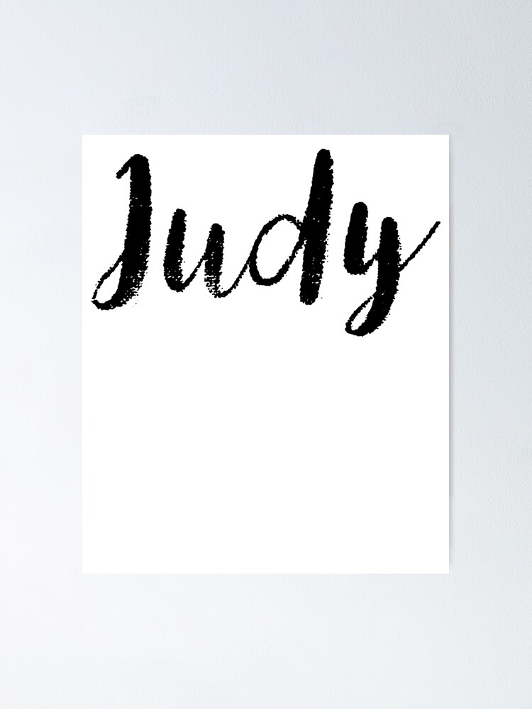 "Judy - Name Stickers Tees Birthday" Poster for Sale by klonetx | Redbubble