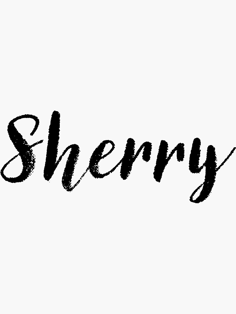 "Sherry - Name Stickers Tees Birthday" Sticker for Sale by klonetx ...