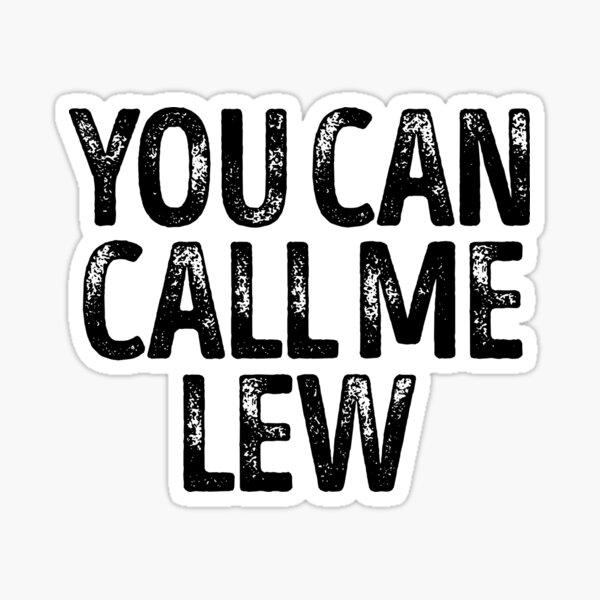 Lew Stickers | Redbubble