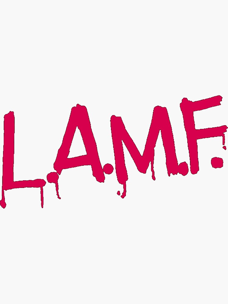 "L.A.M.F." Sticker for Sale by BlueMonday1982 | Redbubble