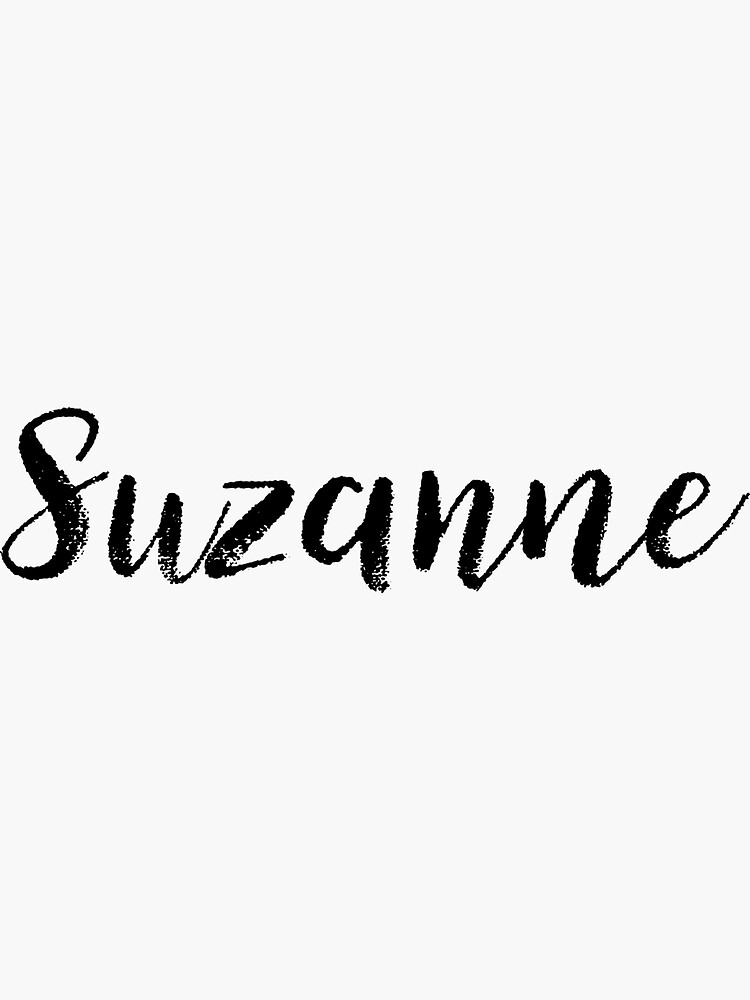 "Suzanne - Name Stickers Tees Birthday" Sticker for Sale by klonetx ...