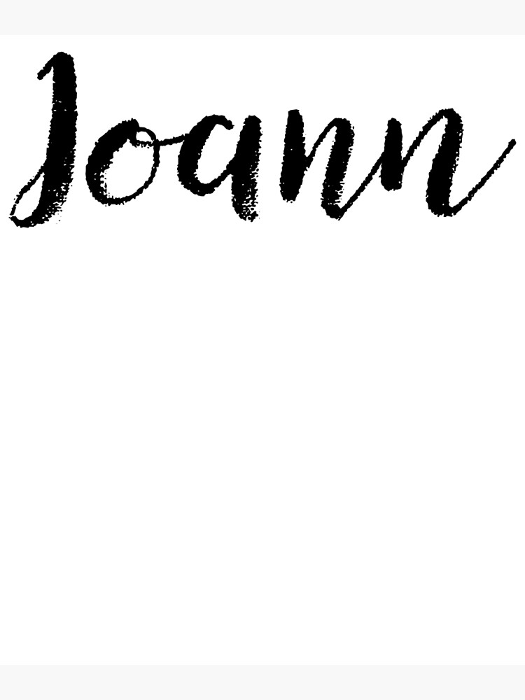 Póster «Joann - Girl Names For Wives Hijas Pegatinas Camisetas» de ...