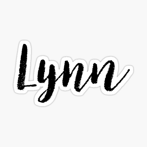 "Lynn - Girl Names For Wives Daughters Stickers Tees" Sticker for Sale ...