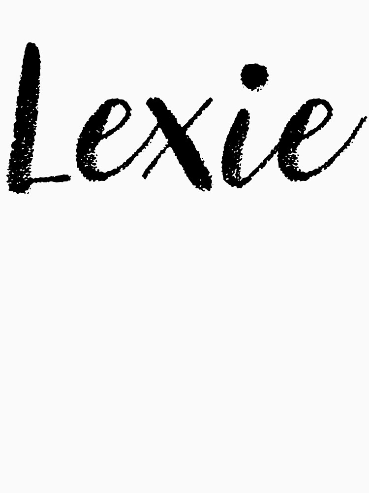 "Lexie - Cute Names For Girls Stickers & Shirts" T-shirt for Sale by ...