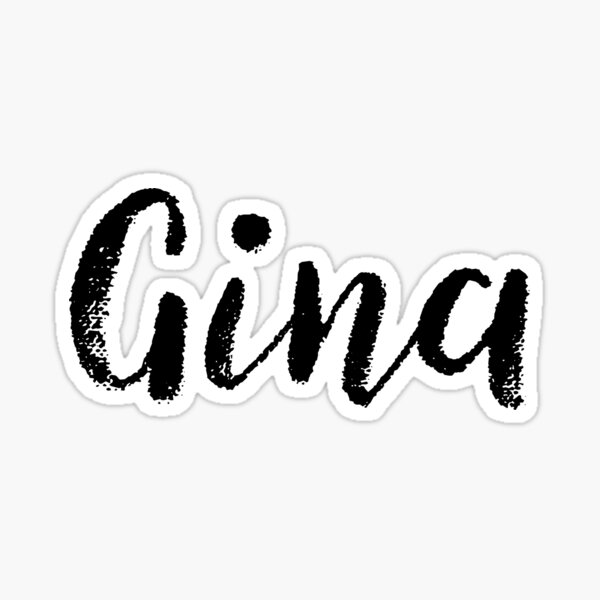 "Gina - Name Stickers Tees Birthday" Sticker for Sale by klonetx ...