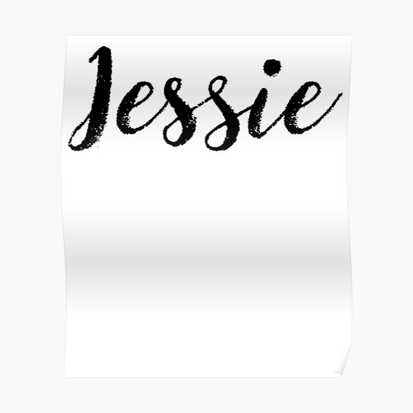 "Jessie - Name Stickers Tees Birthday" Poster for Sale by klonetx ...
