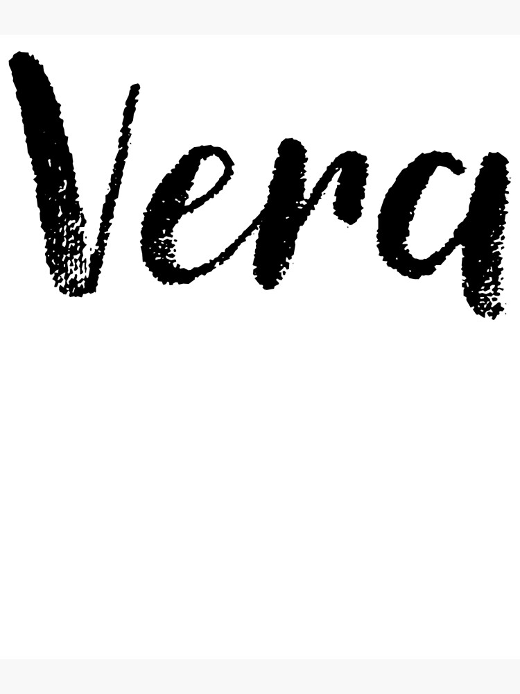 Póster «Vera - Girl Names For Wives Hijas Pegatinas Camisetas» de ...