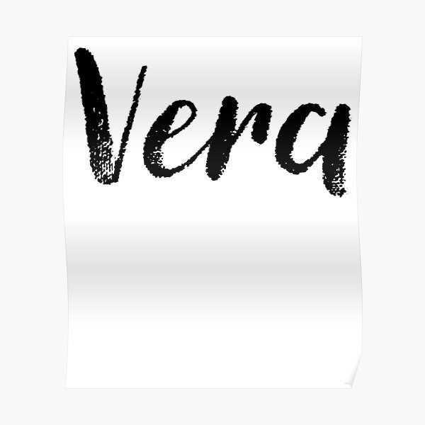 Póster «Vera - Girl Names For Wives Hijas Pegatinas Camisetas» de ...