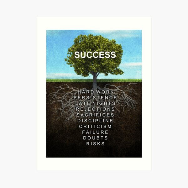"Success Tree Motivation Hard Work" Art Print for Sale by ...