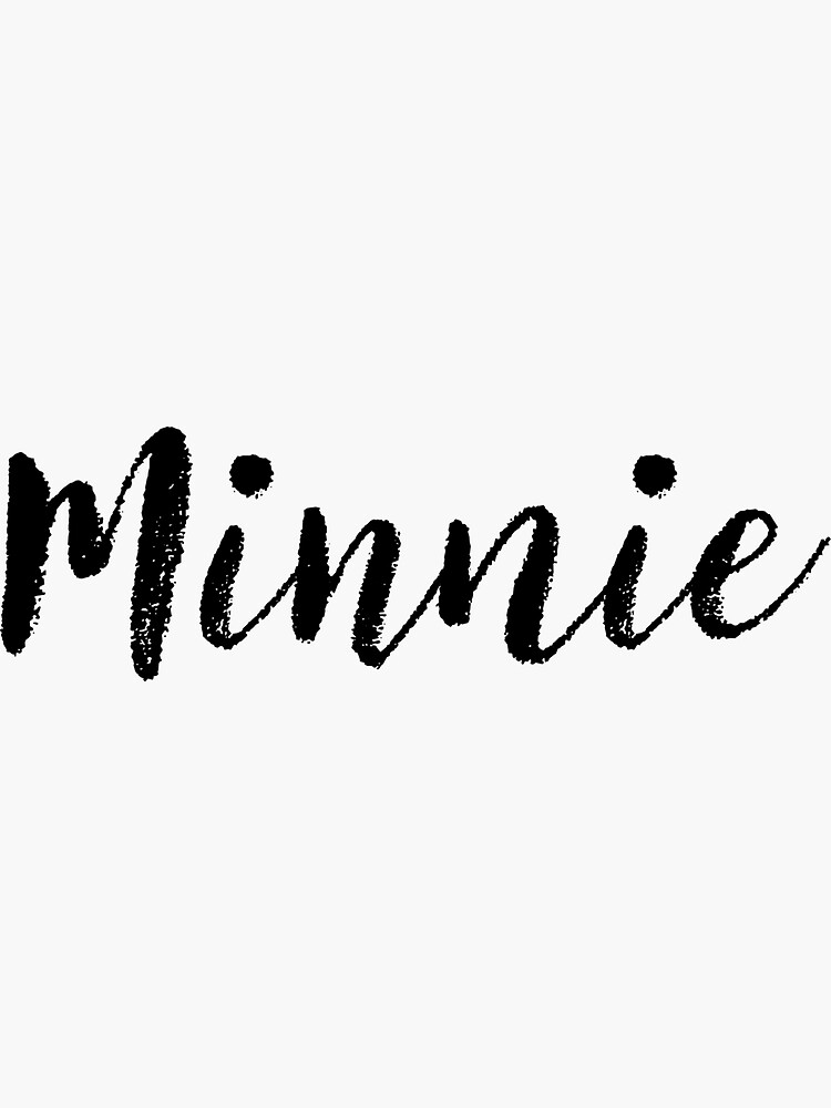 "Minnie - Name Stickers Tees Birthday" Sticker for Sale by klonetx ...