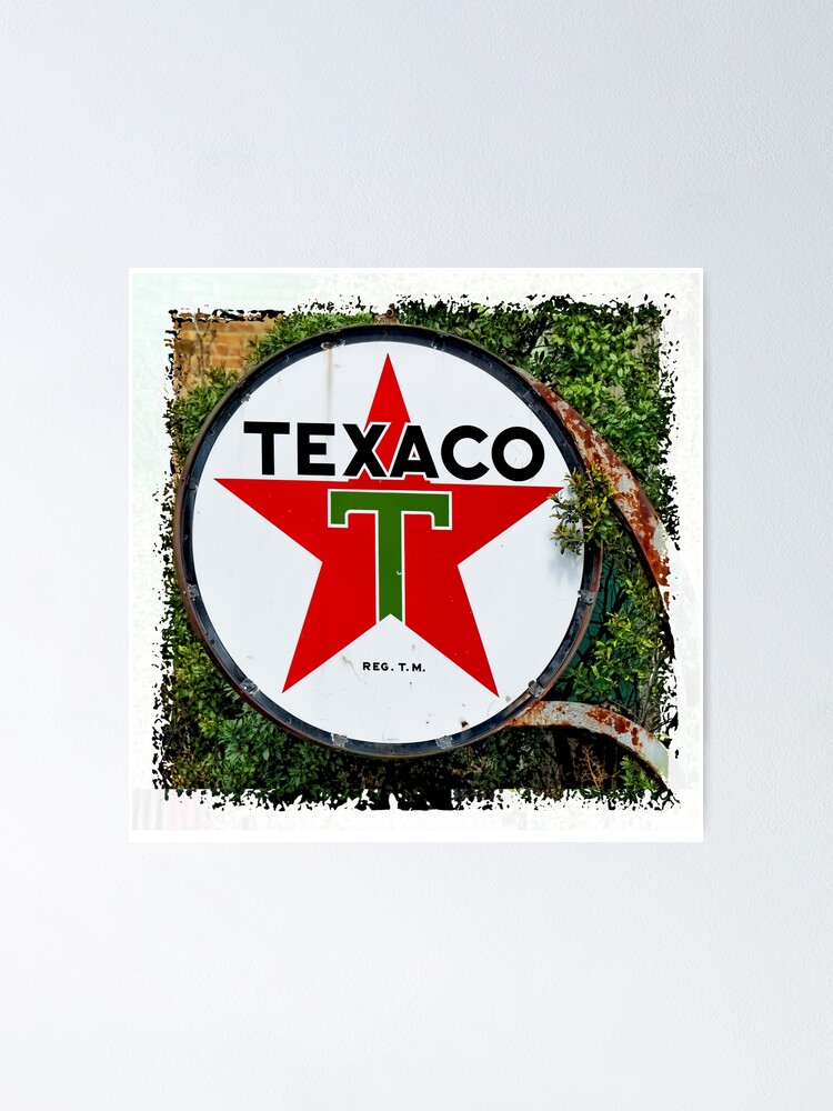 "Round Texaco Sign" Poster by WarrenPHarris | Redbubble