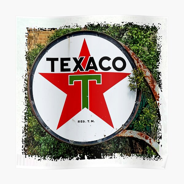 "Round Texaco Sign" Poster by WarrenPHarris | Redbubble