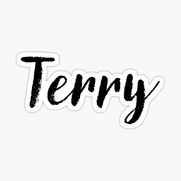 "Terry - Name Stickers Tees Birthday" Sticker for Sale by klonetx ...
