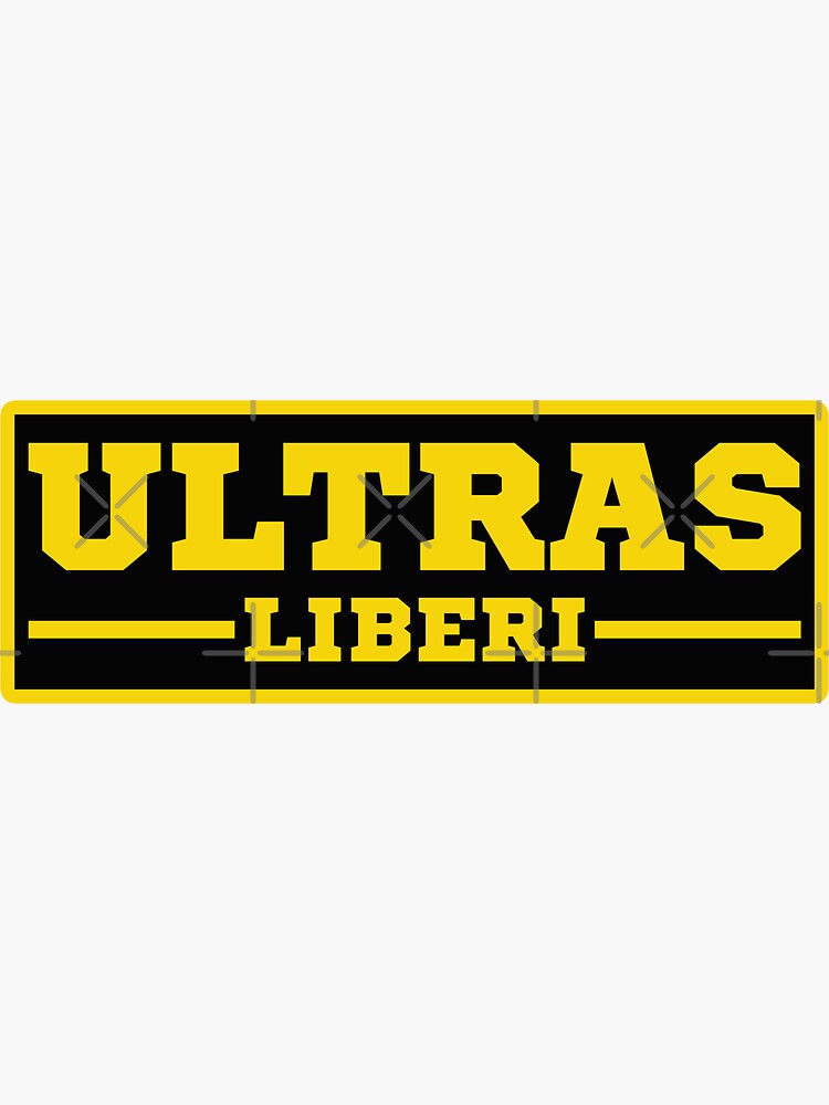 "Ultras Liberi Sticker" Sticker for Sale by mBshirts | Redbubble