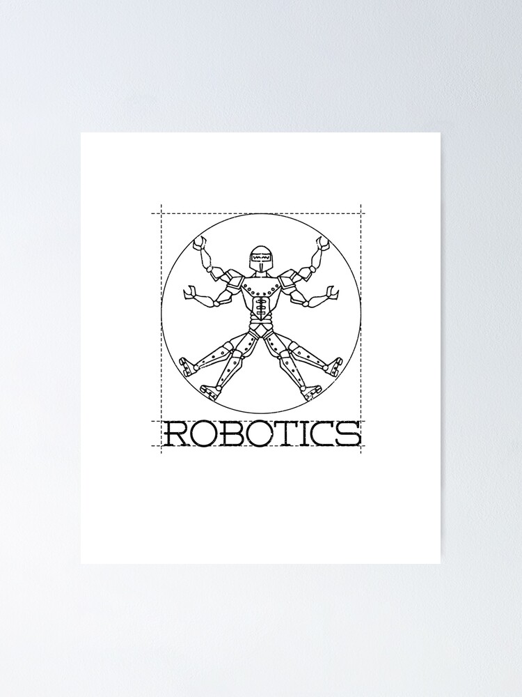 "Da Vinci Robot Robotics Robots Mechanical Engineer T-Shirt" Poster by ...