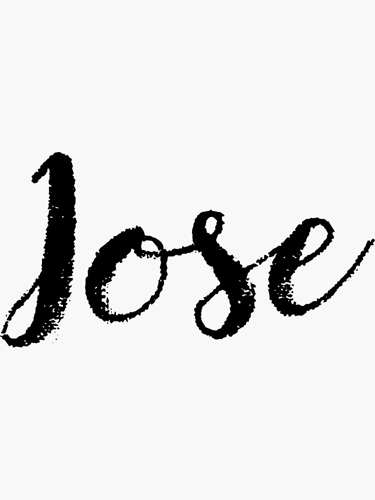 Pegatina «Jose - Custom Name Name Gifts» de stamaigra | Redbubble