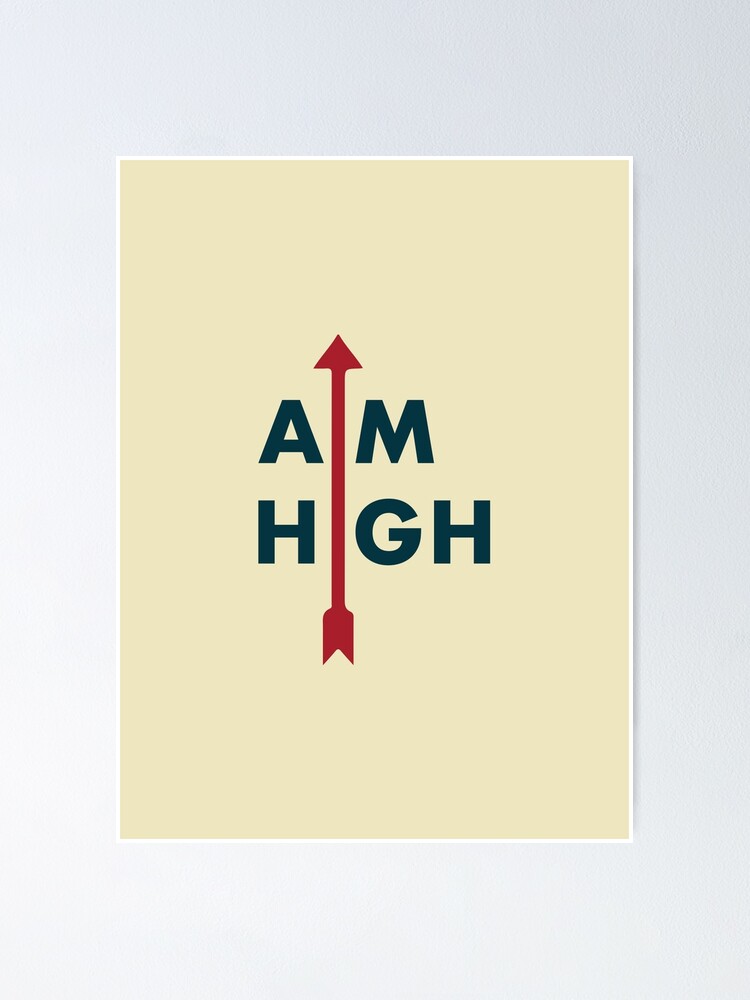 "Aim High" Poster for Sale by MasterCaptain | Redbubble