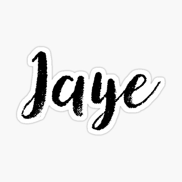 "Jaye - Cute Girl Names For Wife Daughter" Sticker for Sale by ...