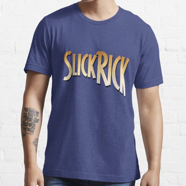 "Slick Rick" T-shirt for Sale by BlueMonday1982 | Redbubble | slick t ...