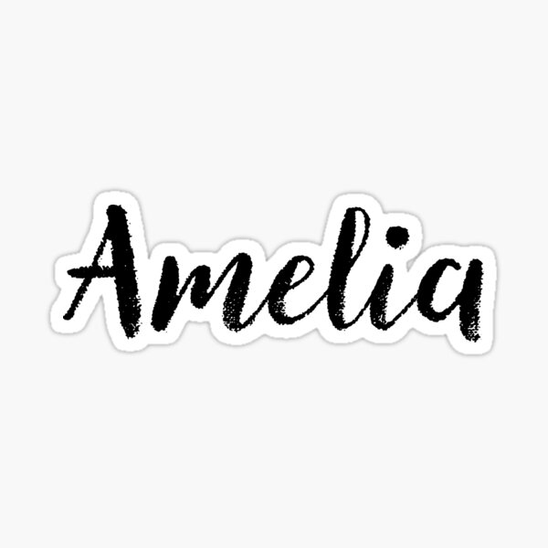 "Amelia - Name Stickers Tees Birthday" Sticker by klonetx | Redbubble