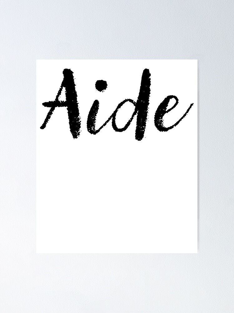 "Aide - Cute Girl Names For Wife Daughter" Poster by soapnlardvx ...