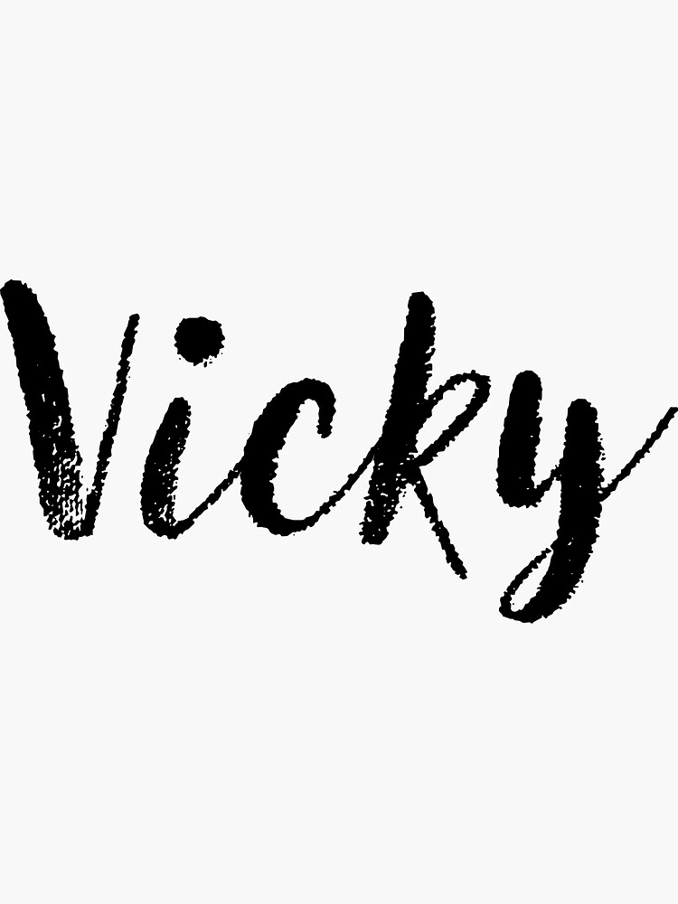 "Vicky - Name Stickers Tees Birthday" Sticker for Sale by klonetx ...