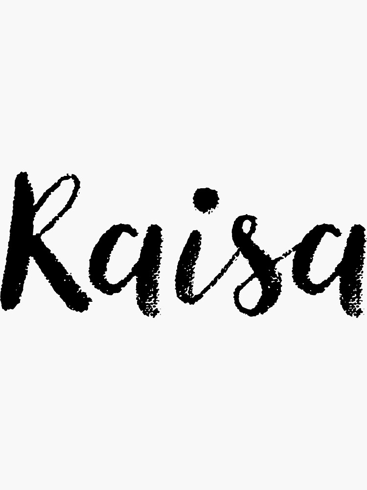 "Raisa - Cute Names For Girls Stickers & Shirts" Sticker for Sale by ...
