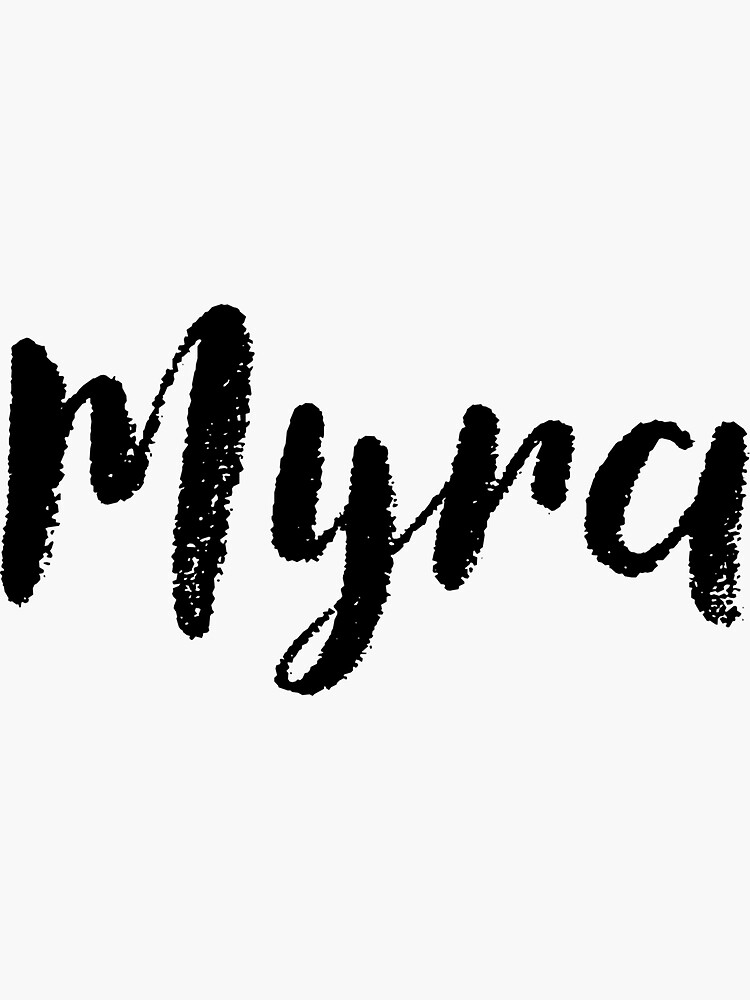 "Myra - Name Stickers Tees Birthday" Sticker for Sale by klonetx ...