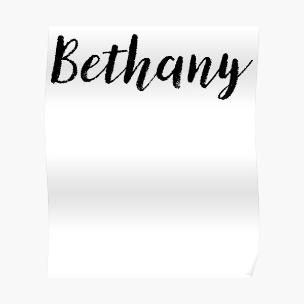 Póster «Bethany - Girl Names For Wives Daughters Stickers Camisetas» de ...