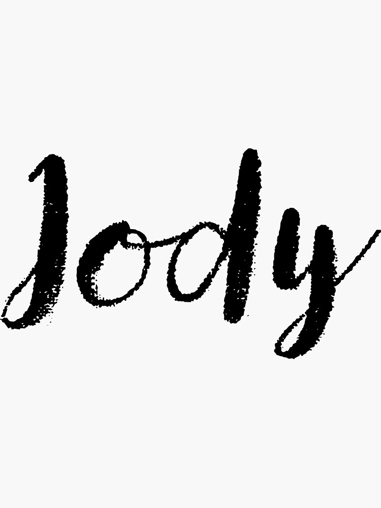 "Jody - Girl Names For Wives Daughters Stickers Tees" Sticker by ...