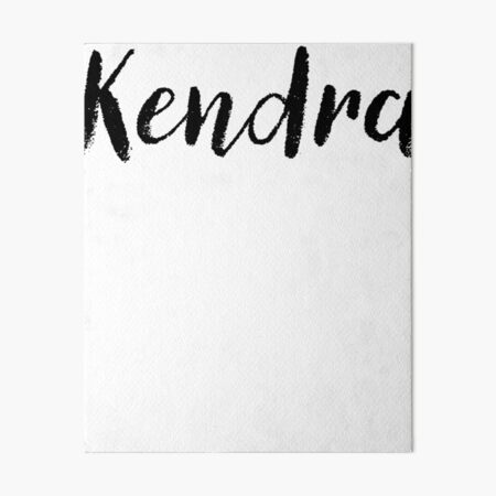 "Kendra - Name Stickers Tees Birthday" Art Board Print by klonetx ...