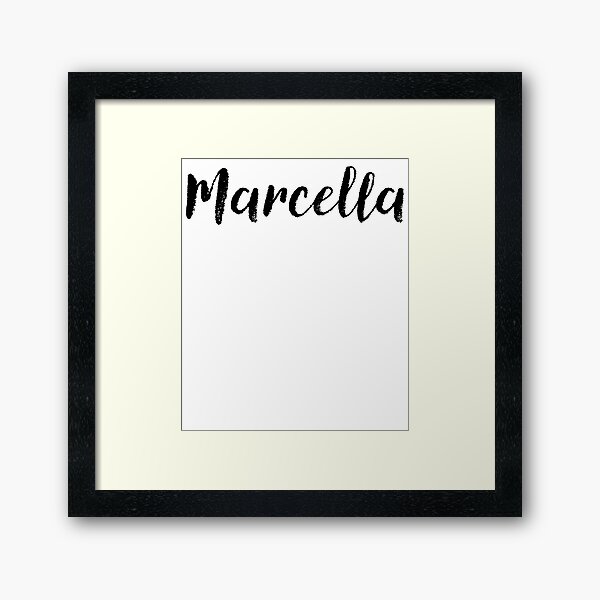 "Marcella - Name Stickers Tees Birthday" Framed Art Print for Sale by ...