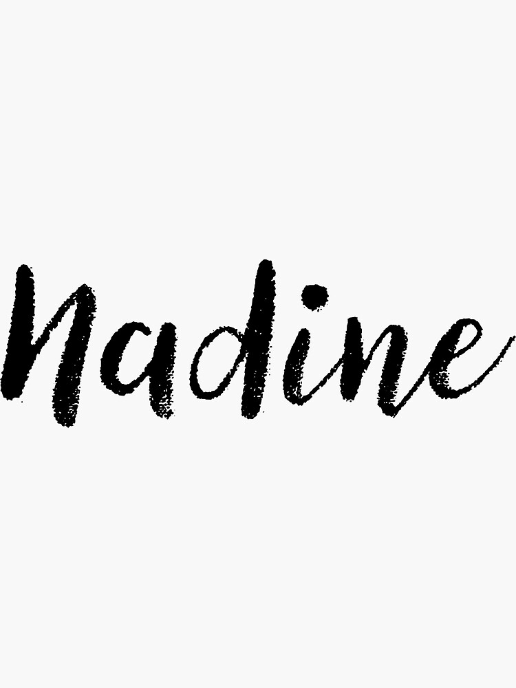 "Nadine - Name Stickers Tees Birthday" Sticker for Sale by klonetx ...