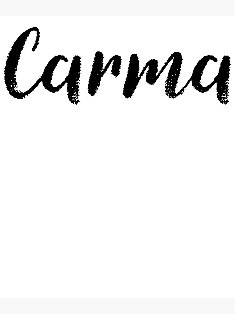 "Carma - Custom Girl Name Gifts" Poster for Sale by stamaigra | Redbubble