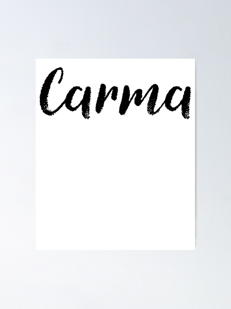 "Carma - Custom Girl Name Gifts" Poster for Sale by stamaigra | Redbubble