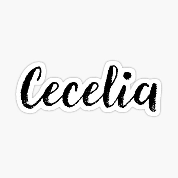 "Cecelia - Name Stickers Tees Birthday" Sticker for Sale by klonetx ...