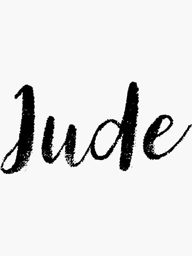 "Jude - Cute Girl Names For Wife Daughter" Sticker for Sale by ...