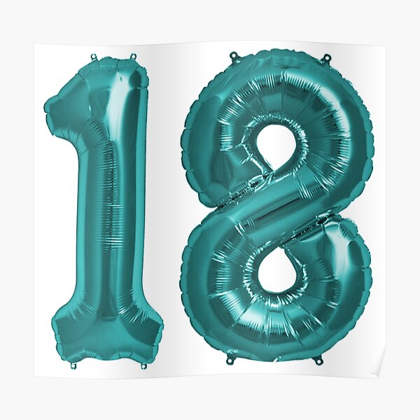 "Aqua Blue 18th Birthday Metallic Helium Balloons Numbers" Poster for ...