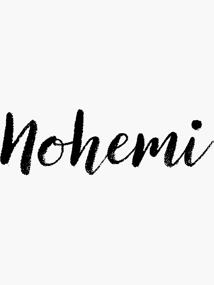 "Nohemi - Cute Girl Names For Wife Daughter" Sticker for Sale by ...