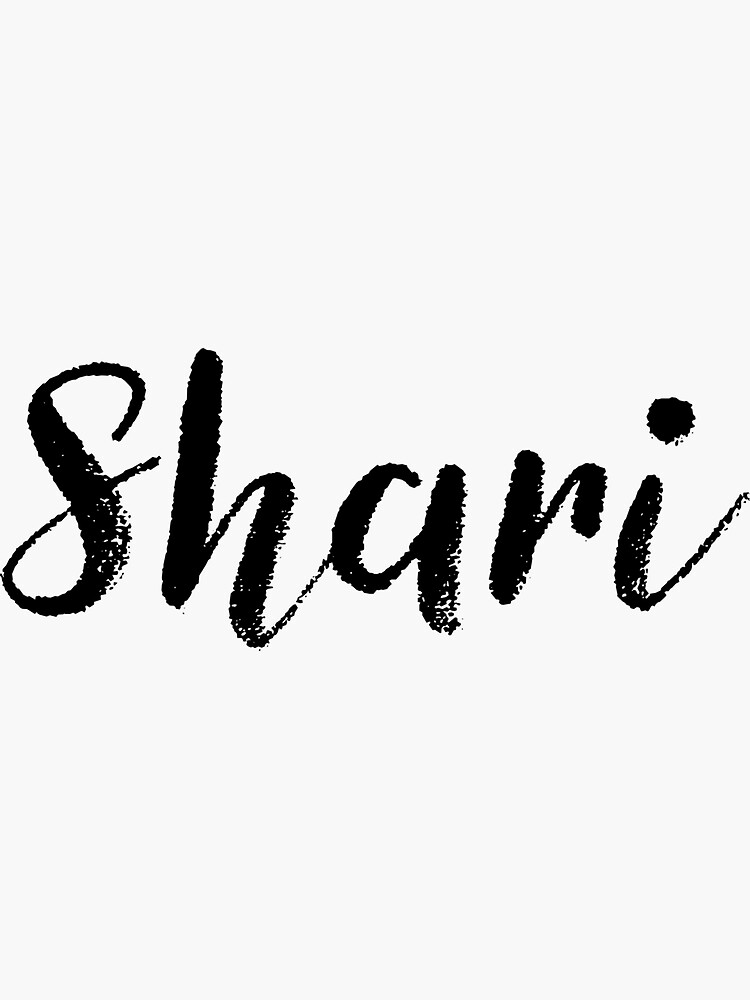 "Shari - Name Stickers Tees Birthday" Sticker for Sale by klonetx ...