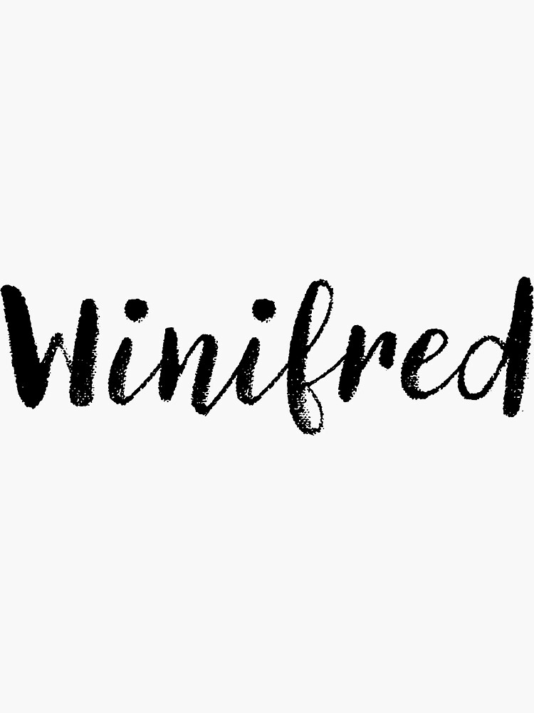 "Winifred - Name Stickers Tees Birthday" Sticker for Sale by klonetx ...